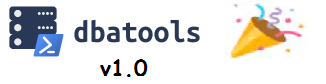Your DBA Toolbox Just Got a Refresh - dbatools v1.0 is Officially ...
